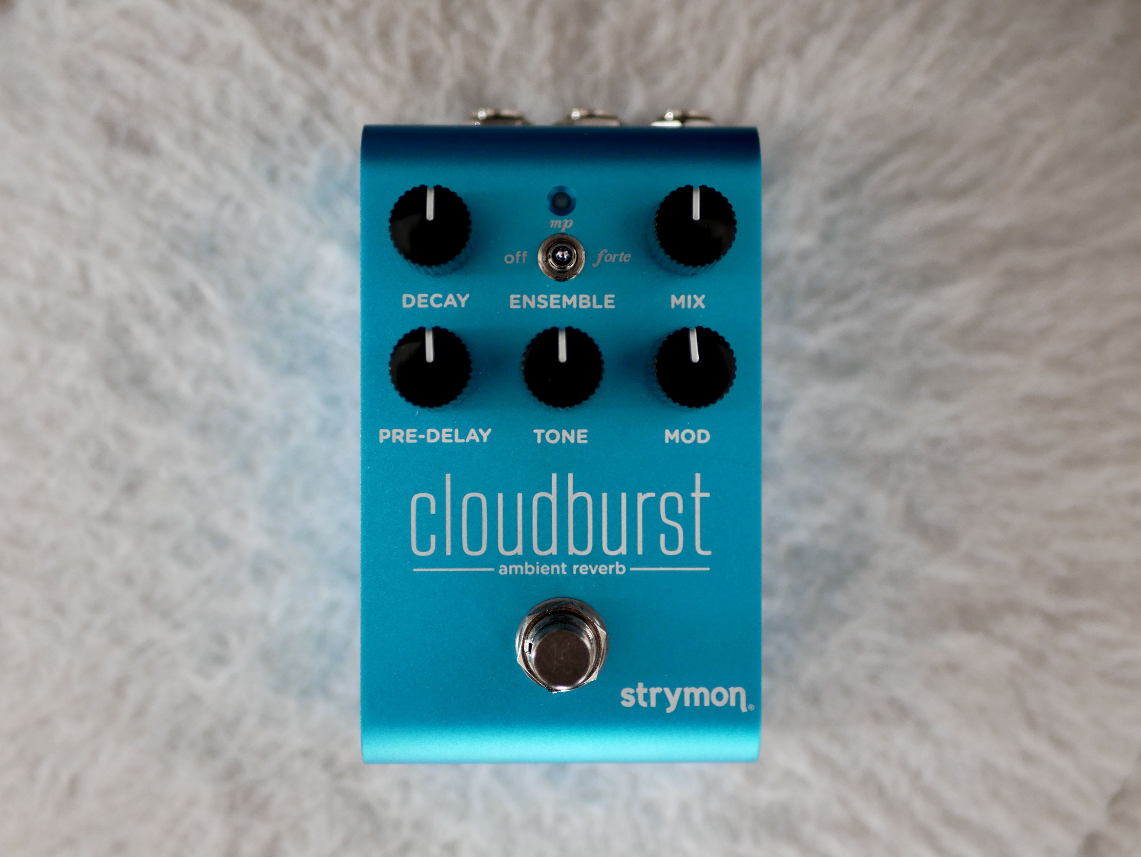 Cloudburst Ambient Reverb - Strymon Cloudburst Ambient Reverb - Audiofanzine